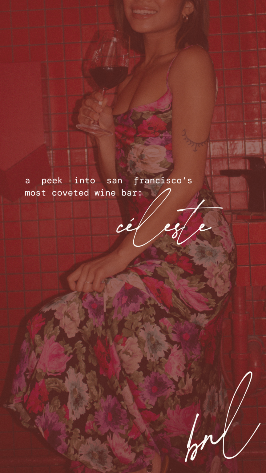 A Peek Into Céleste, San Francisco's Most Coveted Wine Bar - By Nica Lina